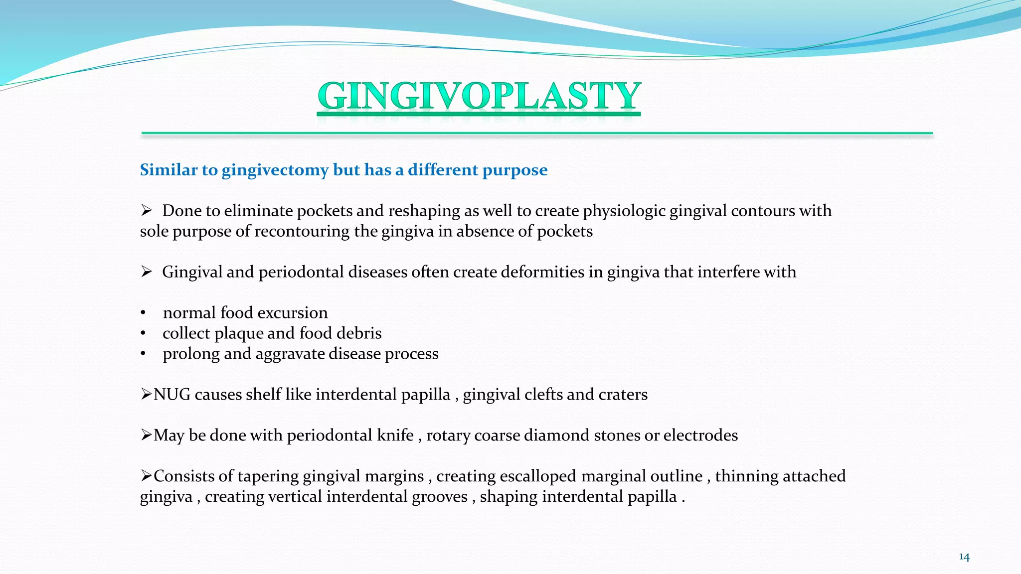 Gingivectomy ppt | PPTX