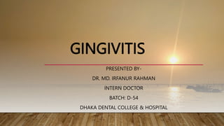 Gingivitis.pptx
