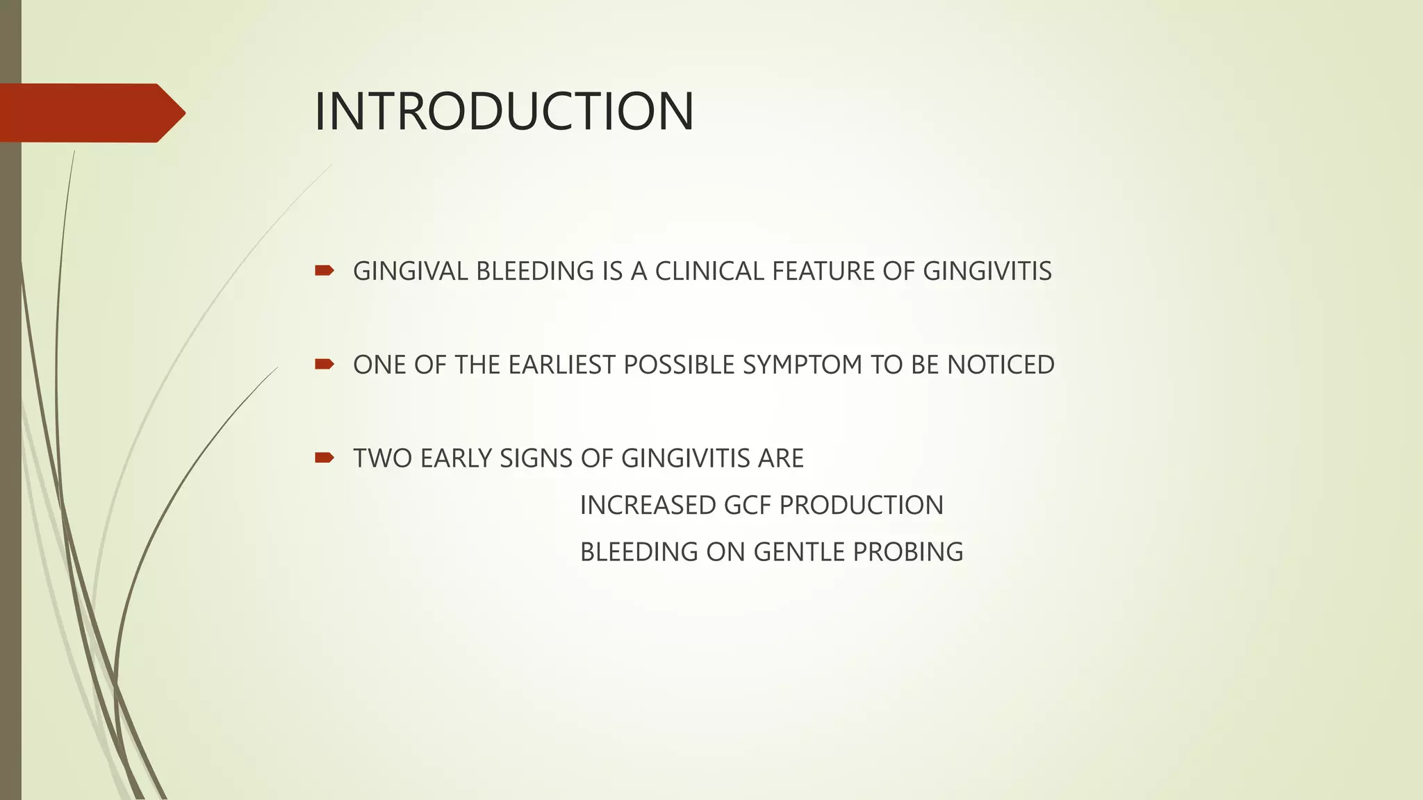 gingivitis and gingival bleeding.pptx