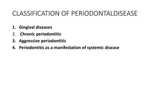 Gingivitis and Periodontal Disease. 1245484543458pptx | PPTX