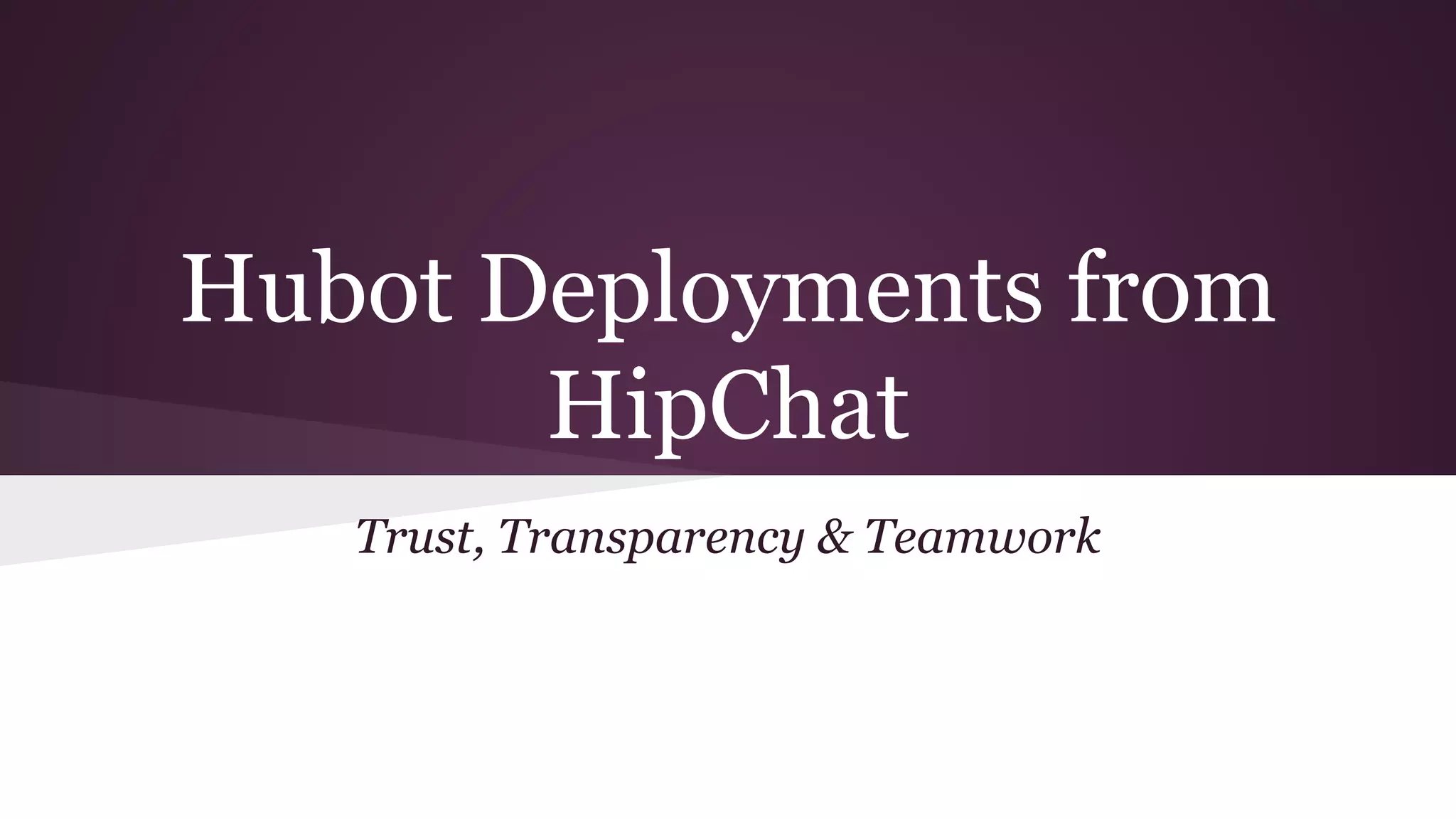 Hubot Deployments at Stylight | PPT