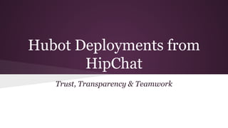 Hubot Deployments at Stylight | PPT