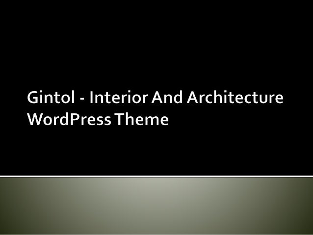 Gintol - Interior And Architecture WordPress Theme | PPTX