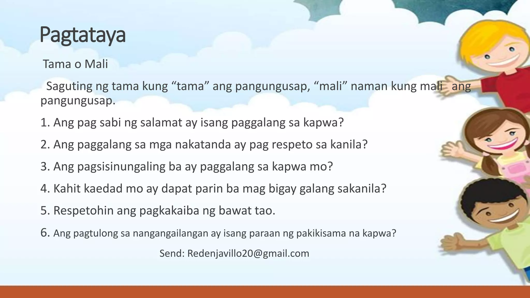 Gintong Gabay sa Pakikipag-ugnay ( Aralin 6) Pakikipagkapwa_tao.pptx