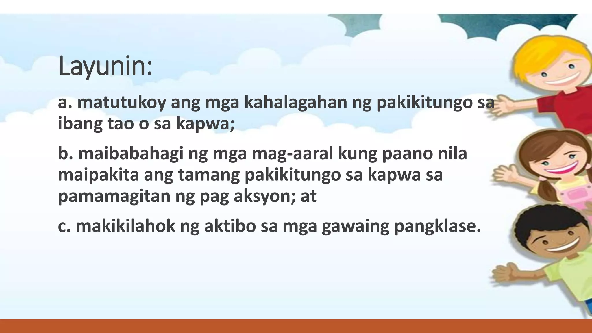 Gintong Gabay sa Pakikipag-ugnay ( Aralin 6) Pakikipagkapwa_tao.pptx
