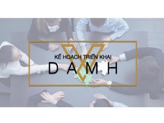 GIỚI THIỆU CÔNG TY DAMH | PPT