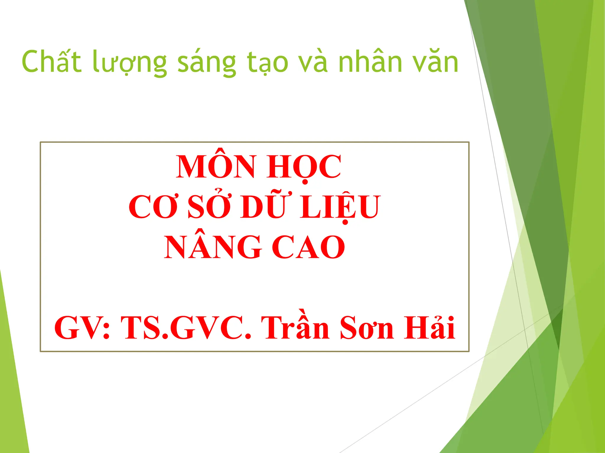 Gioi_thieu_mon_hoc CSDLNC.pptx
