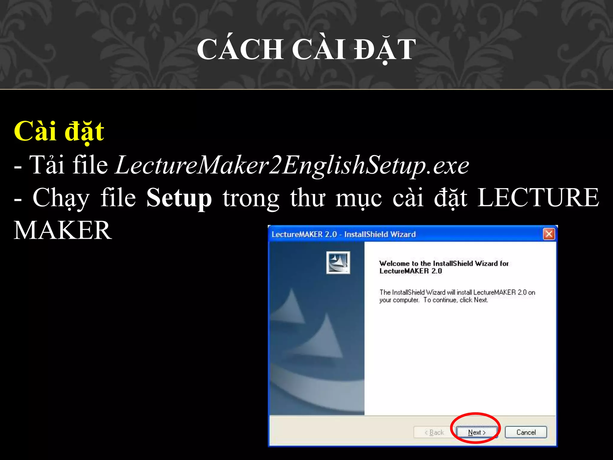 Gioi thieu phan mem lecture maker | PPT