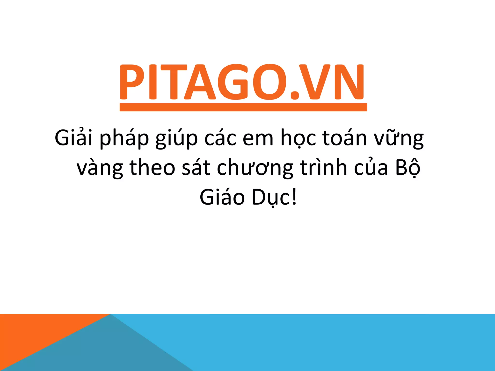 Giới thiệu Trường Toán Trực tuyến Pitago | PPT