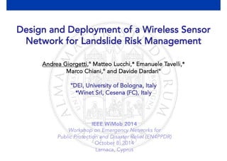 Design and Deployment of a Wireless Sensor Network for Landslide Risk ...
