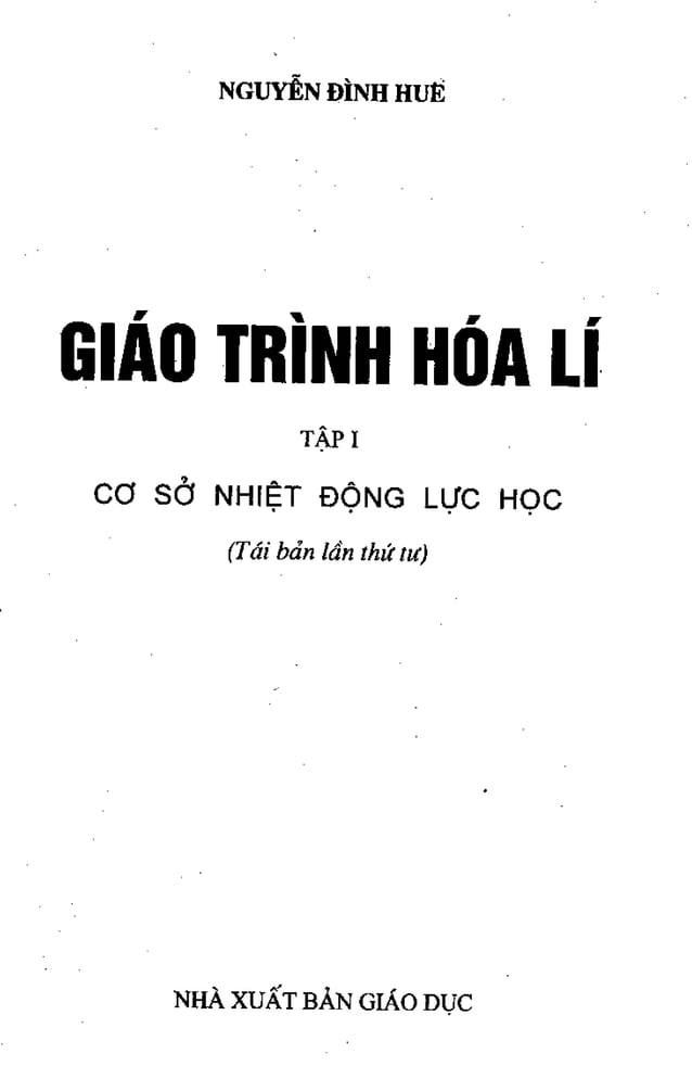 Giáo trình hóa lý tập 1 nguyễn đình huề-100205 | PDF