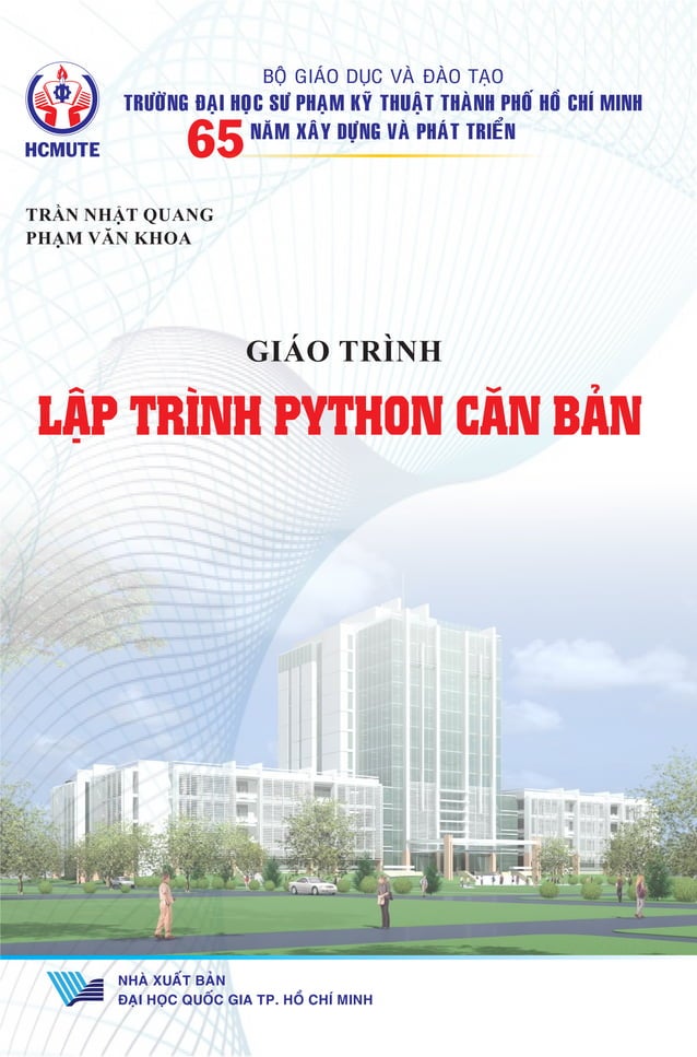 Giáo trình lập trình Python căn bản - Trần Nhật Quang, Phạm Văn Khoa.pdf