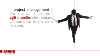 Project Management Corner - Giovanni Bruni | PPTX
