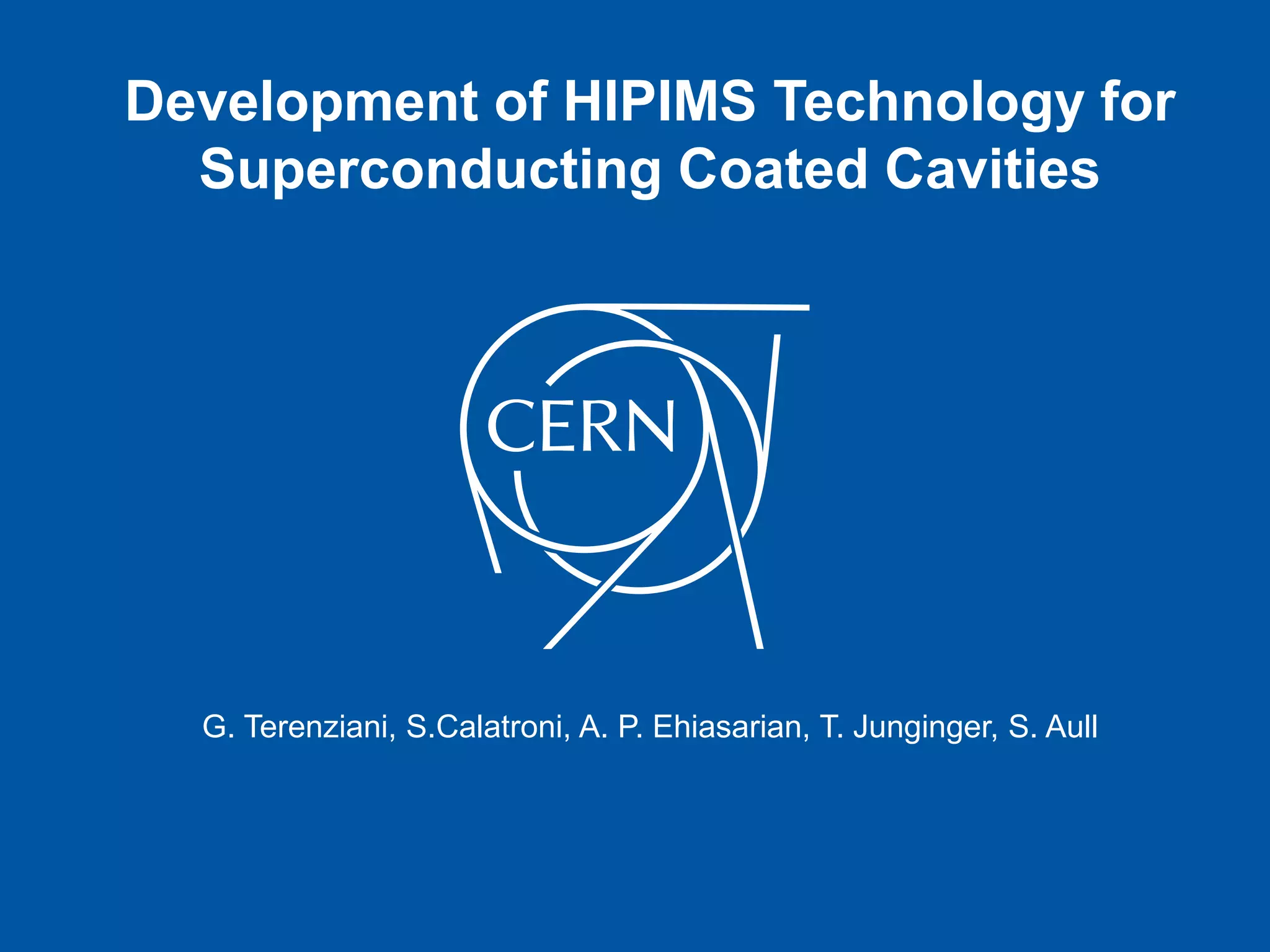 Giovanni terenziani hipims development for superconducting cavities | PPT