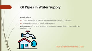 Versatile Applications of GI Pipes in Modern Infrastructure | PPT | PPT