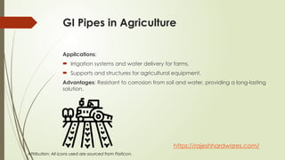 Versatile Applications of GI Pipes in Modern Infrastructure | PPT | PPTX