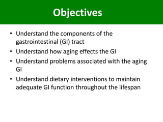 The Aging Gastrointestinal Tract | PPTX