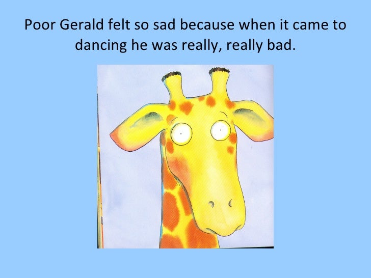 Giraffes can't dance