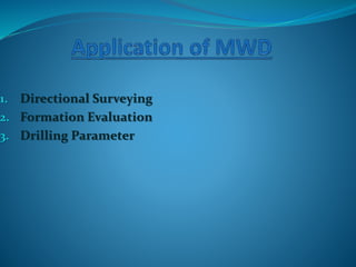 Measurement While Drilling (MWD) | PPTX
