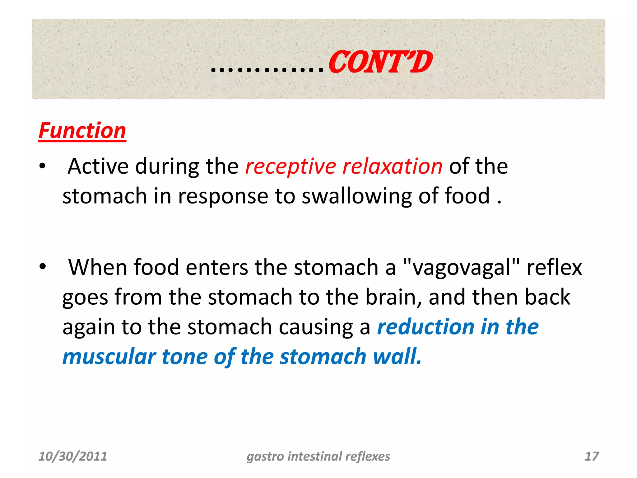 gastro intestinal reflexes | PPTX