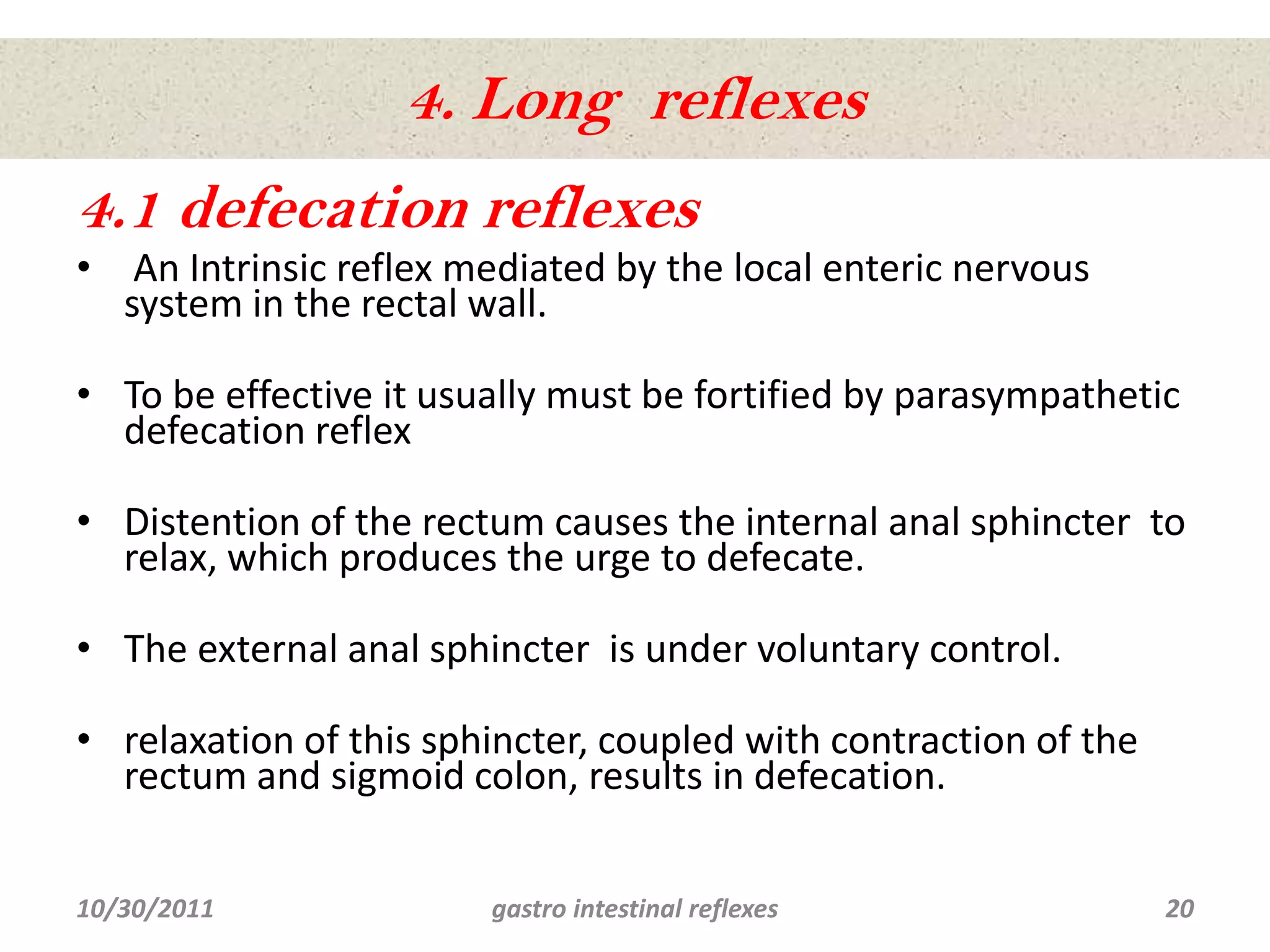 gastro intestinal reflexes | PPTX