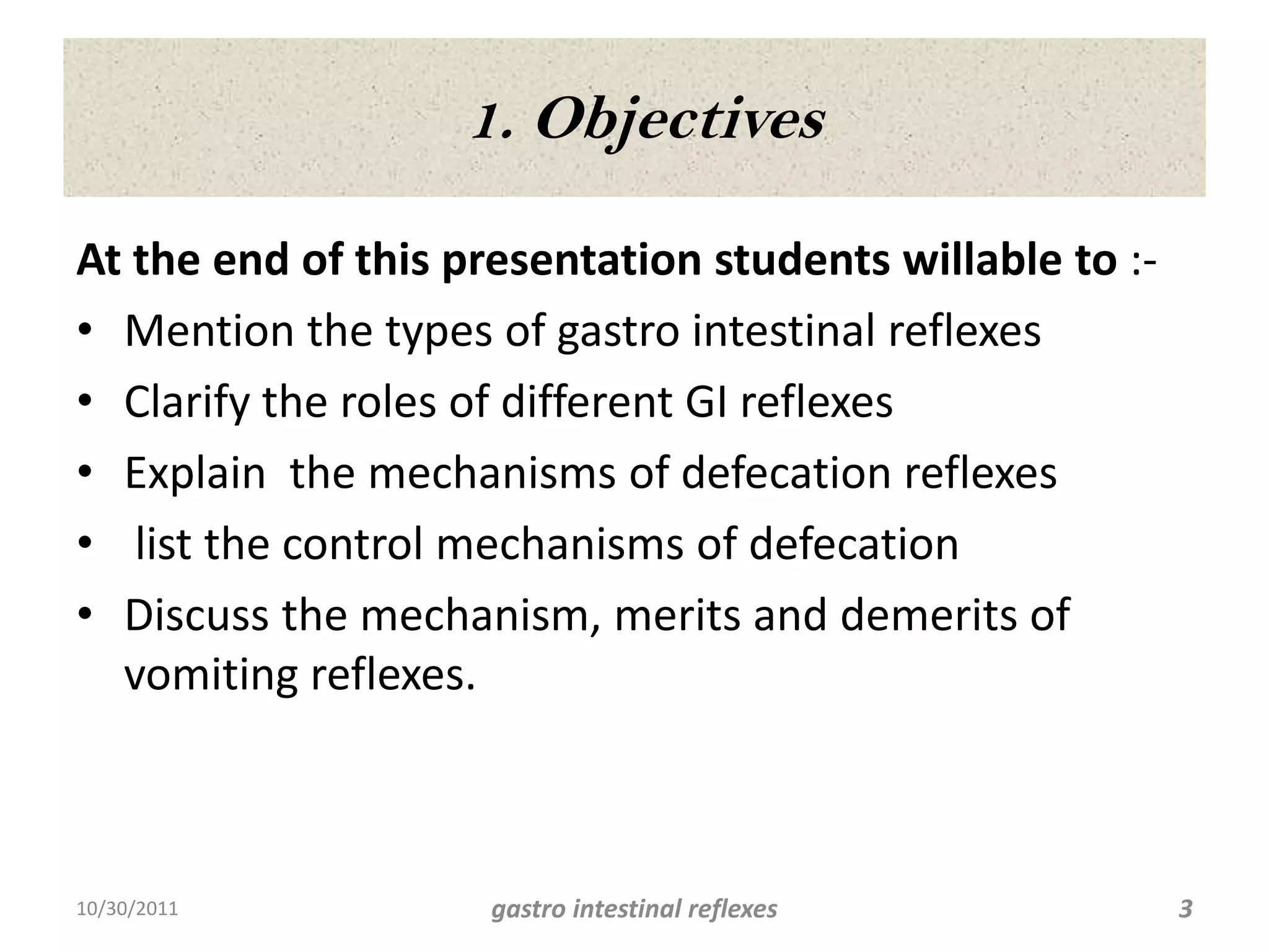 gastro intestinal reflexes | PPTX