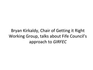 GIRFEC and Culture Chnage | PPT