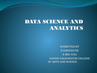 Data Science and Analytics, Computer Science | PPTX