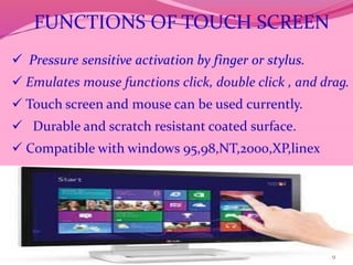 TOUCH SCREEN TECHNOLOGY GIRISH HARMUKH | PPTX | Operating Systems ...