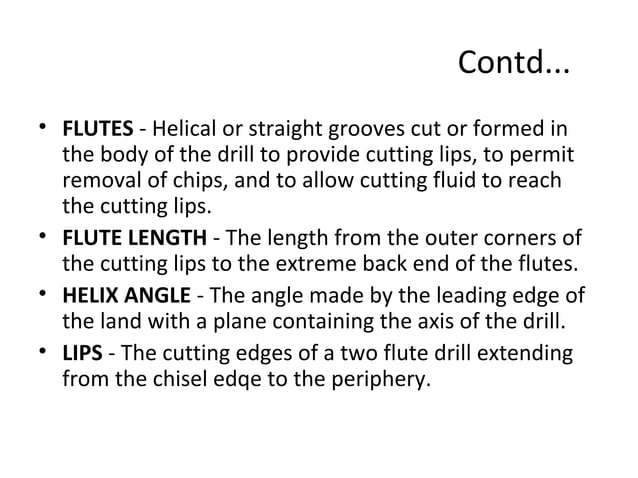 Geometry of Milling cutter's and Twist drills | PPT