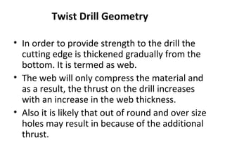 Geometry of Milling cutter's and Twist drills | PPT