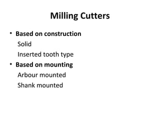 Geometry of Milling cutter's and Twist drills | PPT