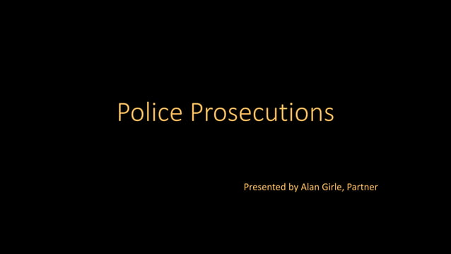 Police Prosecutions | PPT
