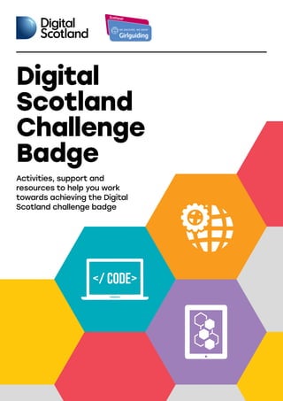 Girl Guides: Digital Scotland Challenge Badge | PDF