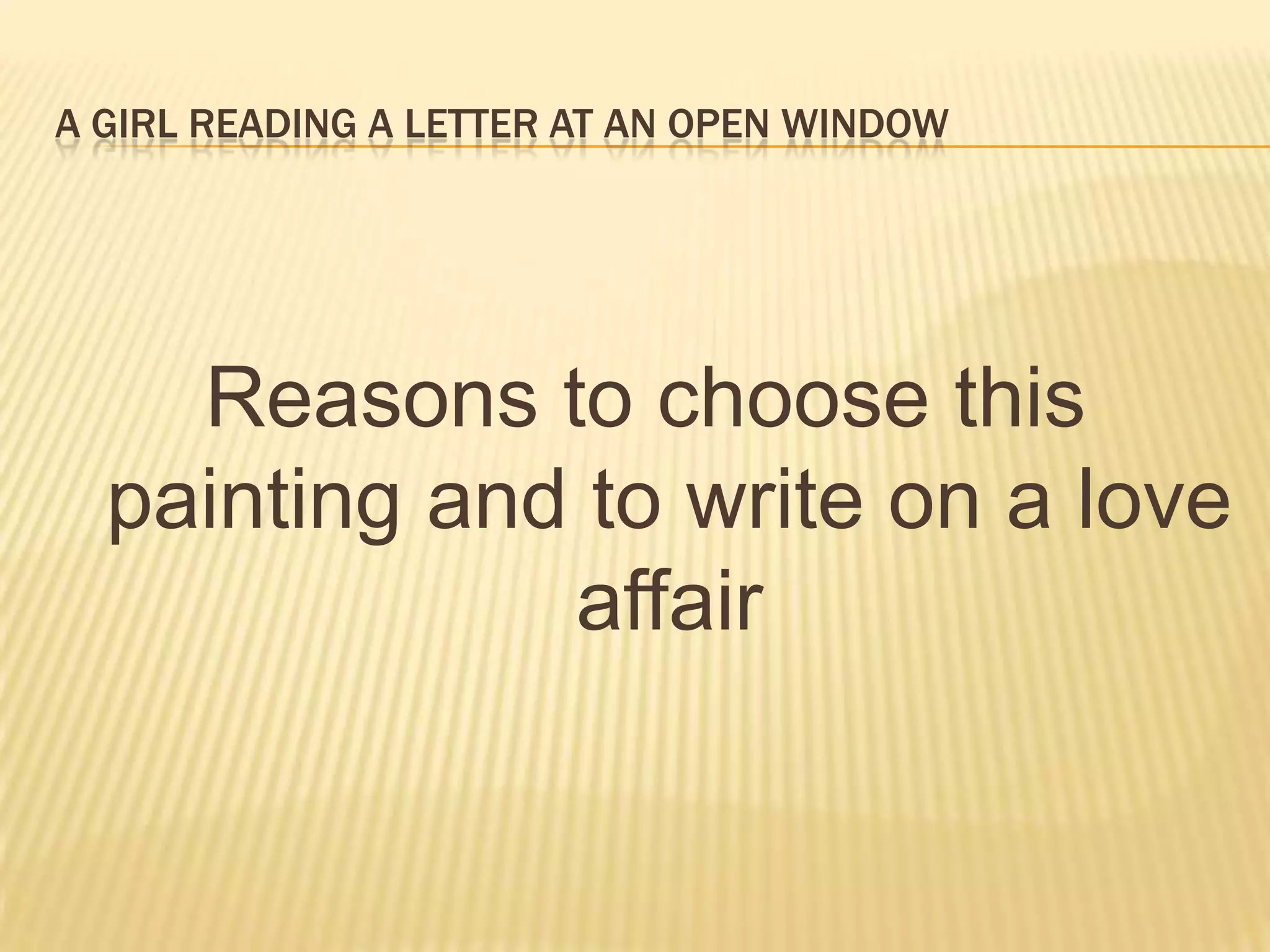 Girl reading a letter by an Open Window | PPT