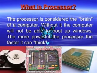 All about Processor and Rams in computer science | PPT