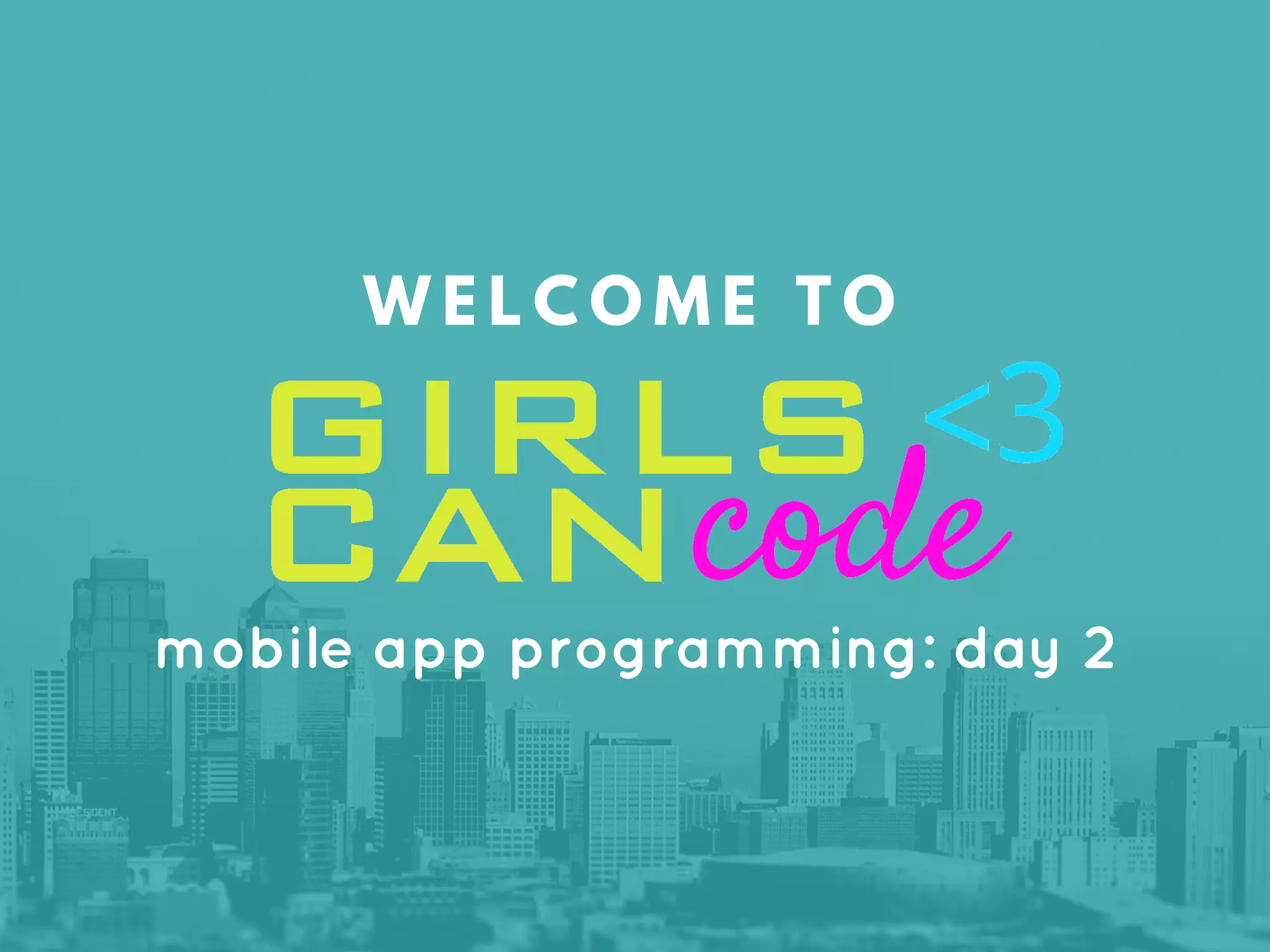 Girls Can Code Mobile App Day 2 | PDF