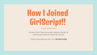 My Journey with GirlScript Foundation | PPTX