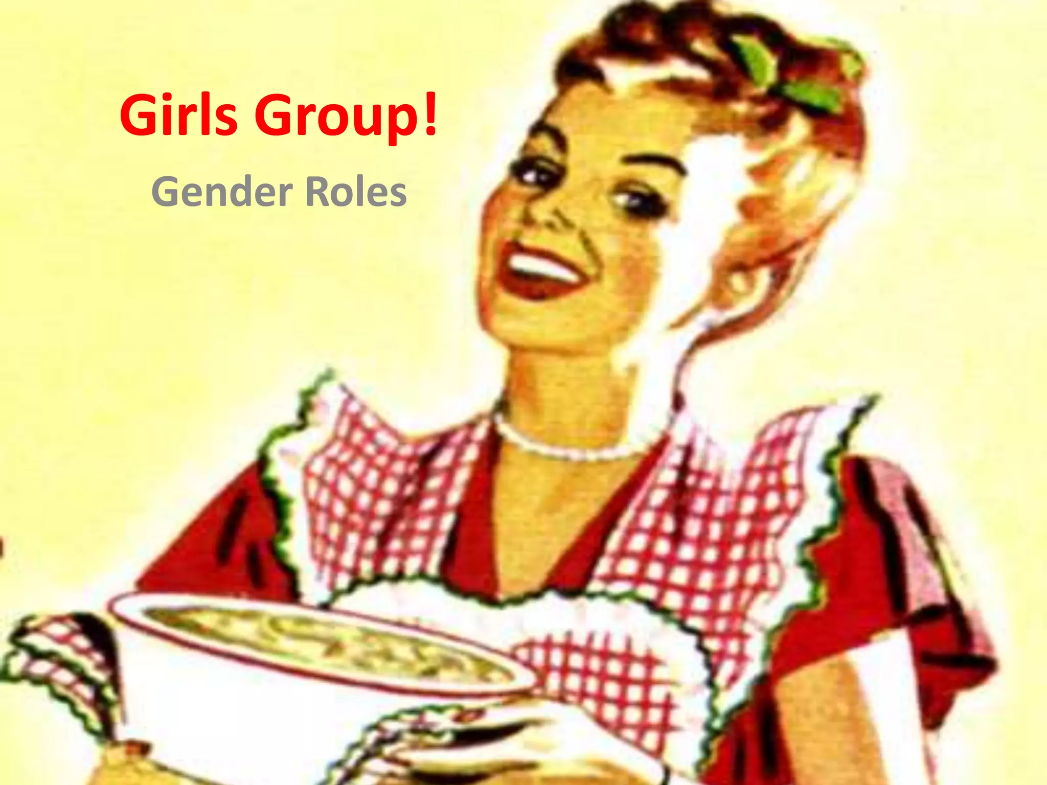 Girls Group Lesson: Gender roles | PPTX