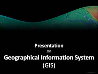 Geographical Information System.ppt