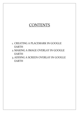 GIS - google earth -placemark - image overlay - screen overlay | PDF