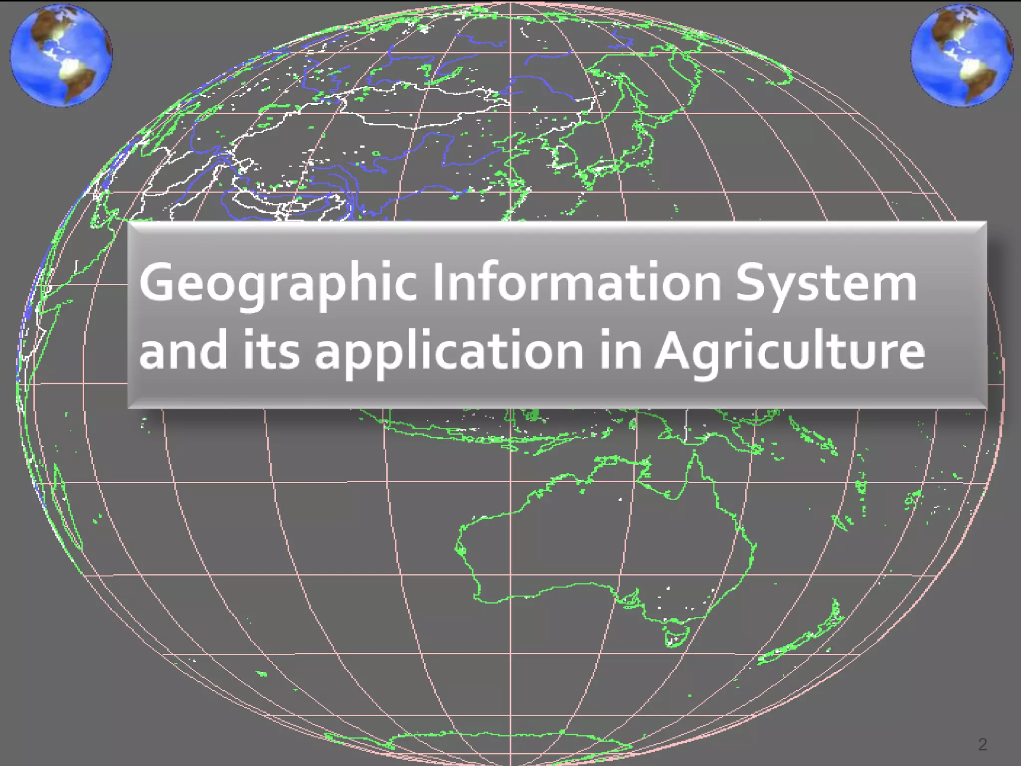 Geographical Information System | PPT