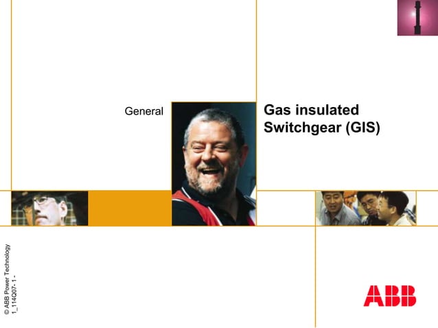 Gas Insulated Switch Gear ABB Presentation | PPT