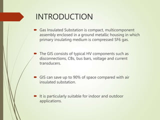 GAS Insulated Substation Basics and advantages | PPT