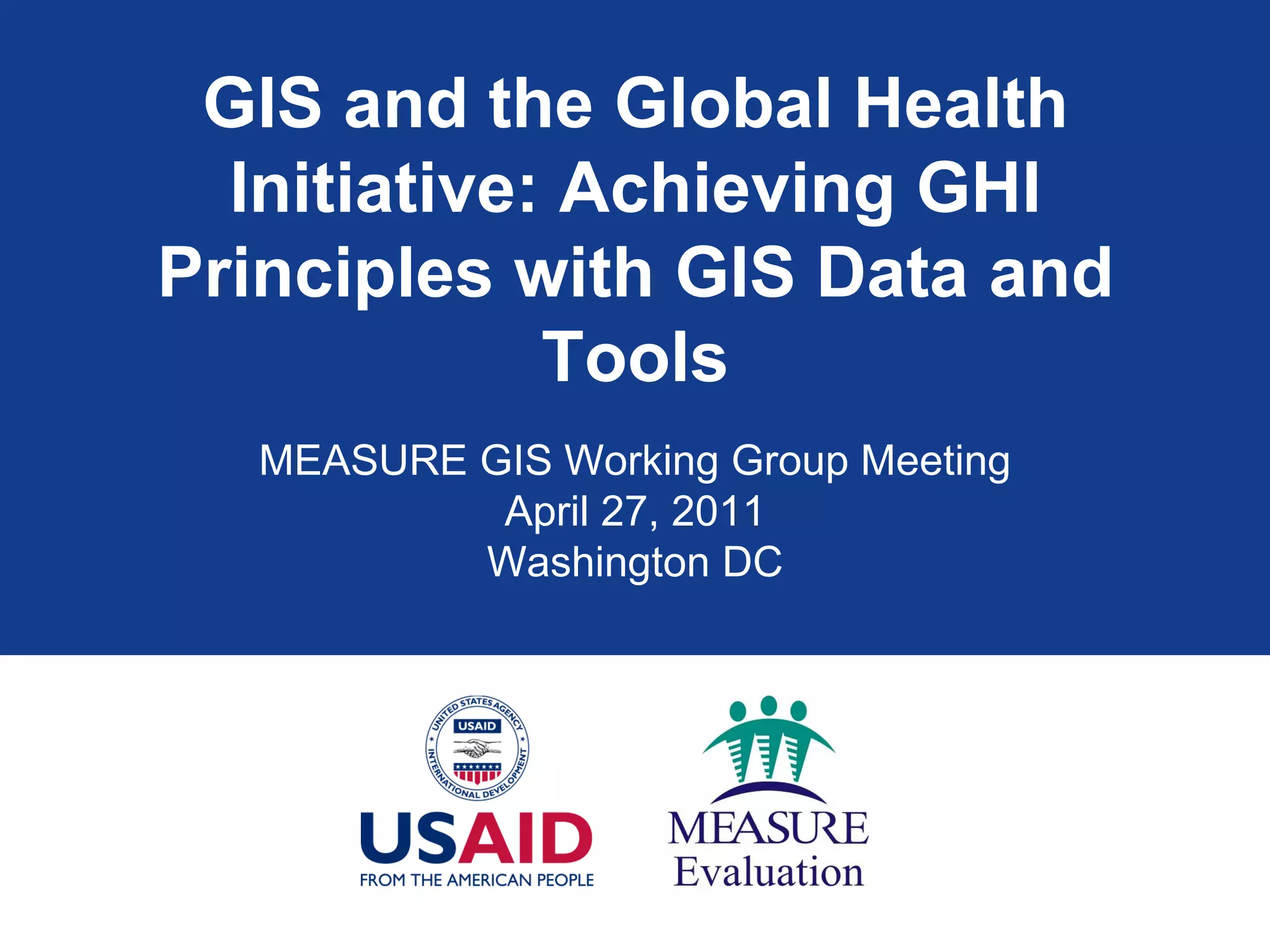 Geographic Information Systems Working Group Meeting Overview | PPT