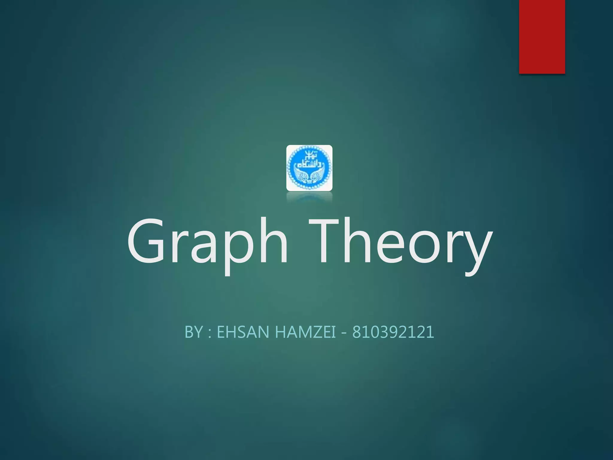 Graph Theory | PPTX
