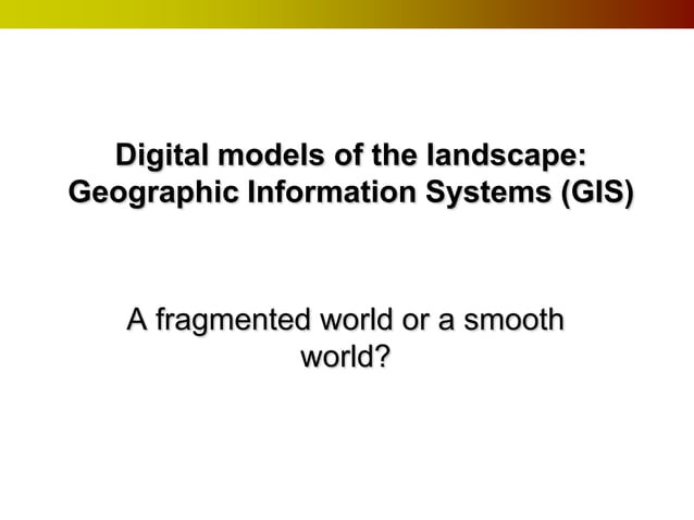 GIS and spatial-modelling | PPTX