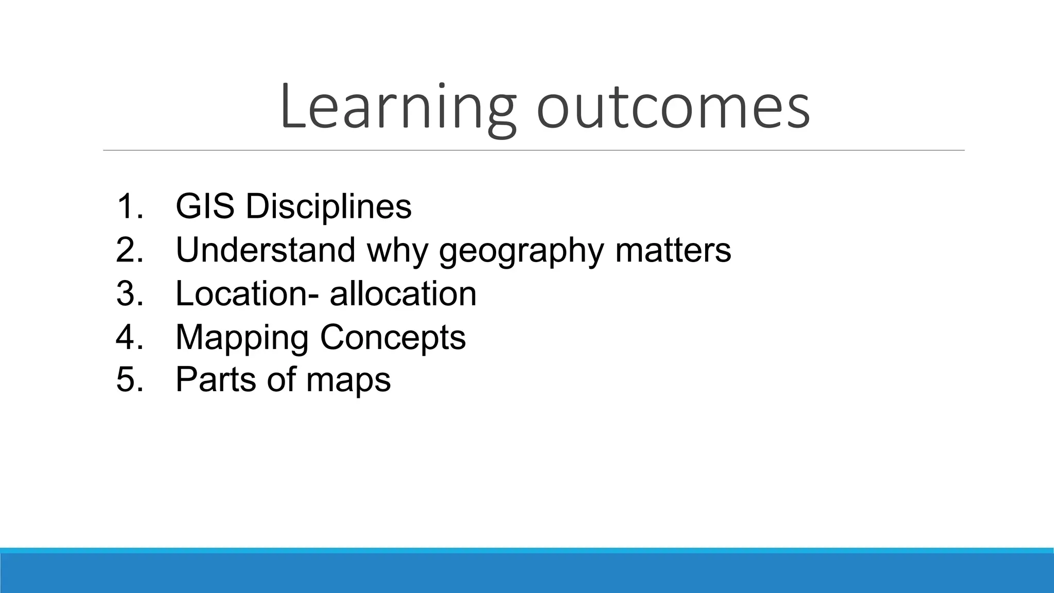 Geographic Information Systemgispptx 