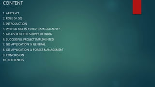 Gis application on forest management | PPTX