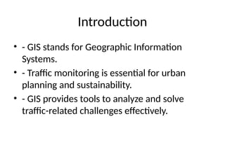 GIS_Applications_in_Traffic_Monitoring.pptx